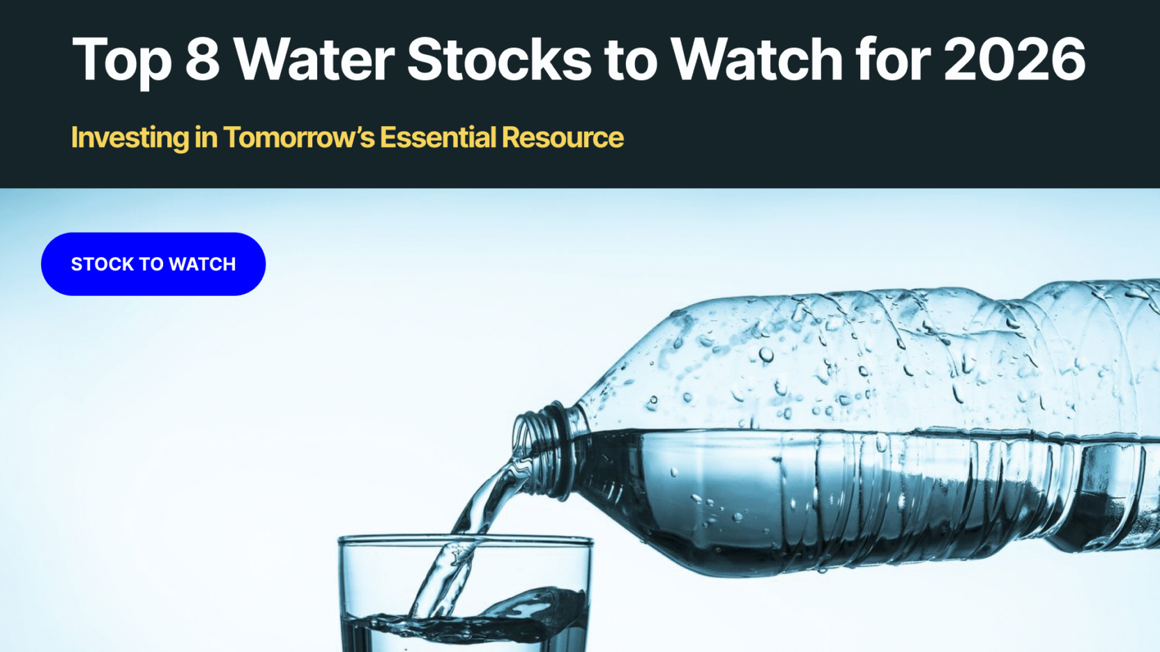 Top Water Stocks to Watch for 2026 | Get Smarter in 5 Minutes